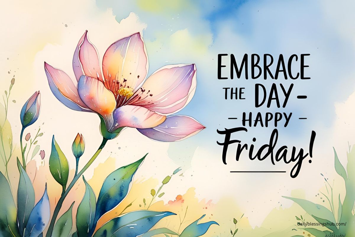 100+ Good Morning Happy Friday Messages and Blessings